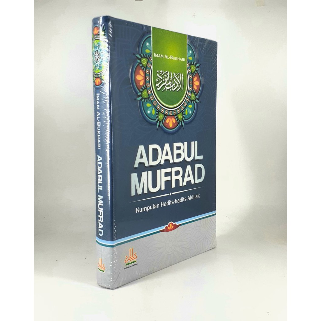 Jual Buku Adabul Mufrad ( Kumpulan Hadits-Hadits Akhlak ) | Shopee ...