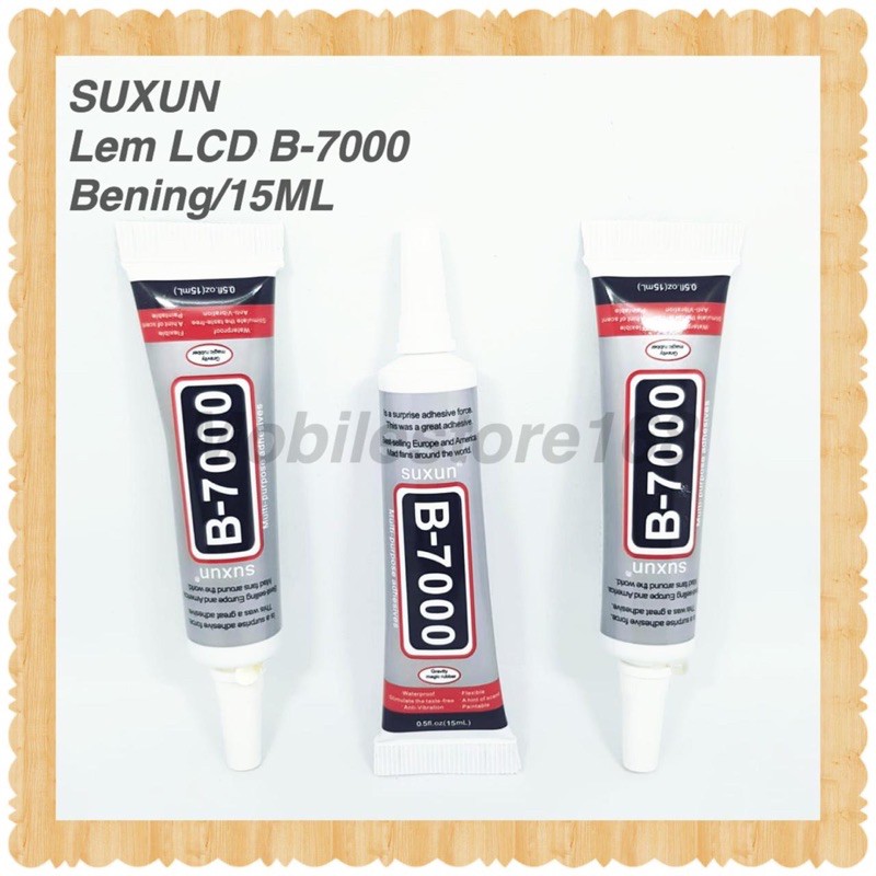 Jual LEM LCD TOUCHSCREEN / LEM SUXUN B-7000 3ML/ 15ML MULTI PURPOSE ADHESIVE | Shopee Indonesia