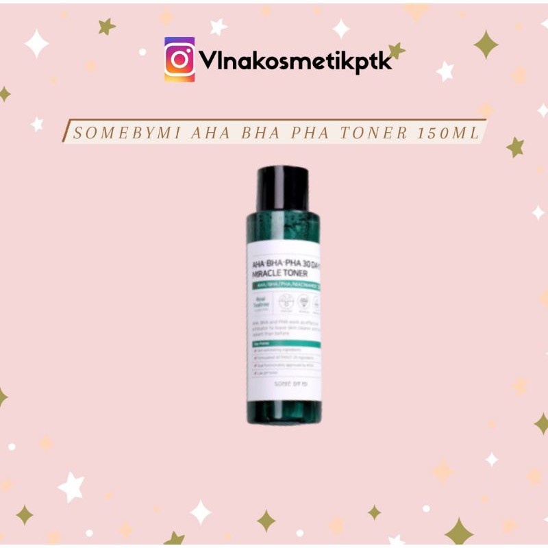 Jual SOMEBYMI AHA BHA PHA 30 DAYS MIRACLE TONER 150ML | Shopee Indonesia
