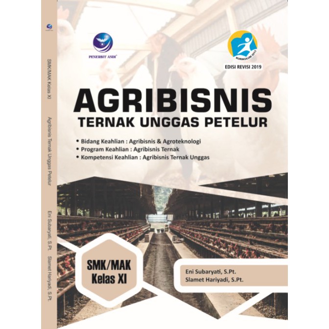 Jual Agribisnis Ternak Unggas Petelur SMK/MAK Kelas XI - Eni Subaryati, S.Pt. dan Slamet ...