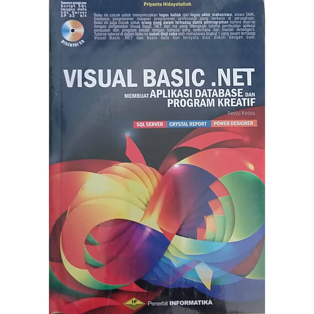 Jual VISUAL BASIC.NET (MEMBUAT APLIKASI DATABASE DAN PROGRAM KREATIF + CD (REVISI KEDUA ...