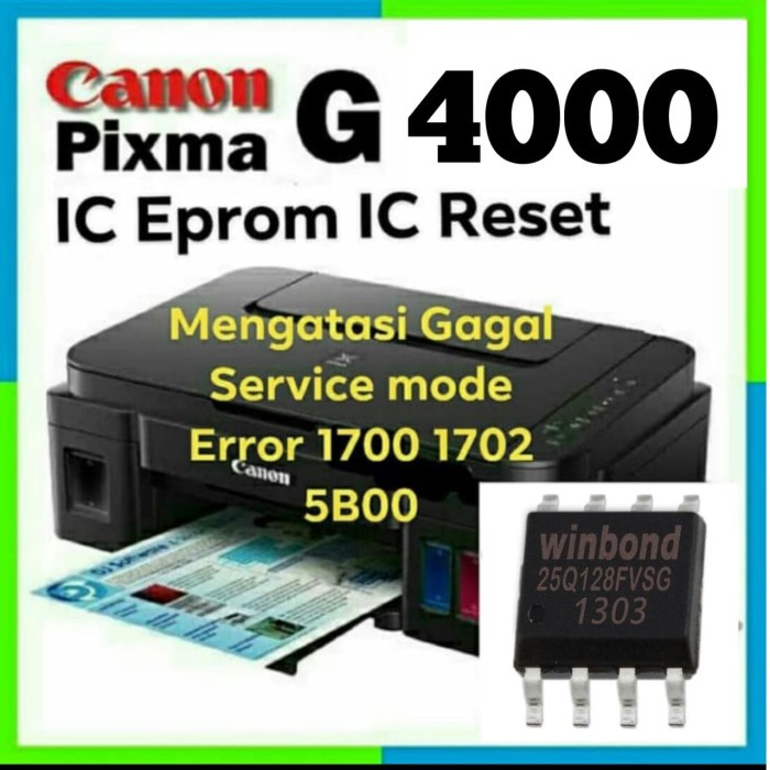 Jual Ic eprom G4000 IC Eprom G4000 IC Counter IC Reset Canon G4000 ...