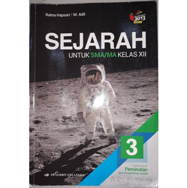 Jual Buku Paket Sejarah Kelas 12 - Kurikulum 2013 Revisi - Penerbit Erlangga (Preloved) | Shopee ...