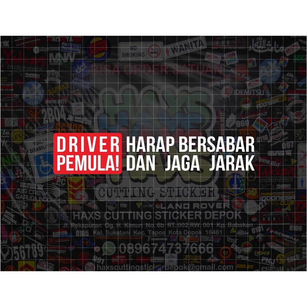 Jual Cutting Sticker JDM Driver Pemula Harap Bersabar Dan Jaga Jarak ...