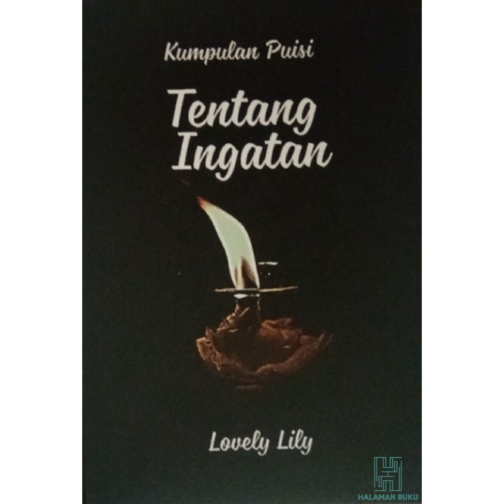 Jual Tentang Ingatan - Lovely Lily - Puisi | Shopee Indonesia