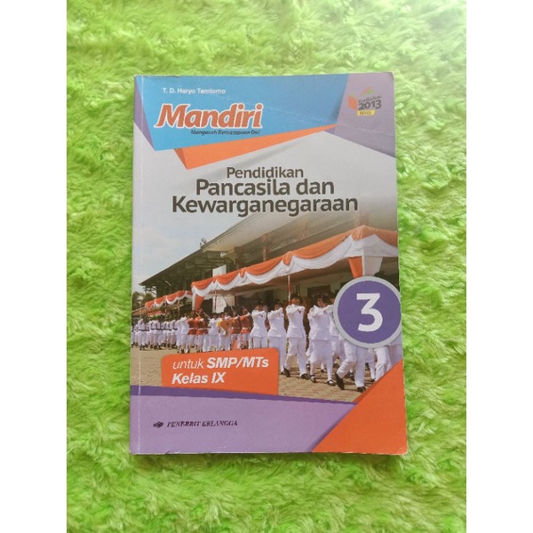 Jual MANDIRI PENDIDIKAN PANCASILA DAN KEWARGANEGARAAN UNTUK SMP/MTS KELAS IX KURIKULUM 2013 ...
