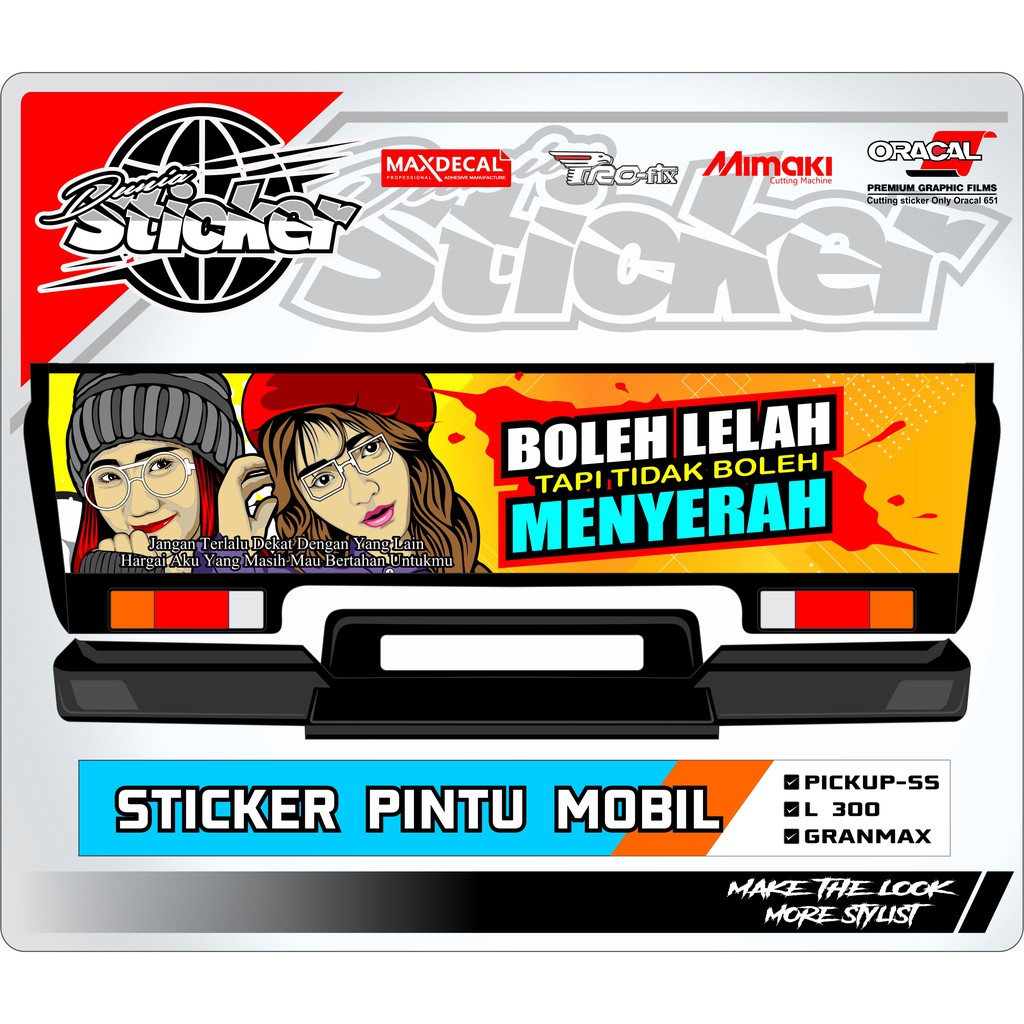 Jual Sticker Printing untuk pintu belakang mobil Pick Up tema BOLEH ...
