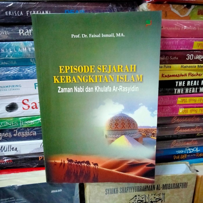 Jual EPISODE SEJARAH KEBANGKITAN ISLAM ZAMAN NABI DAN KHULAFA AR ...