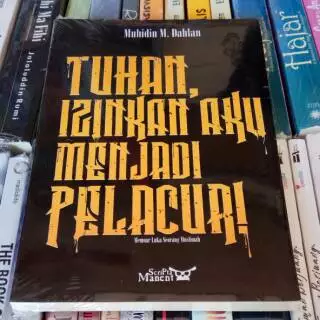 Jual Tuhan Izinkan Aku Menjadi Pelacur Harga Terbaik Termurah Oktober