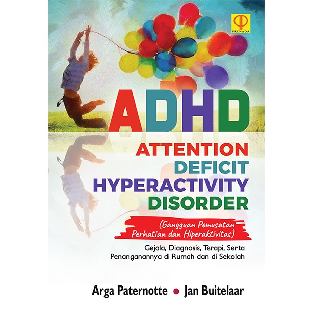 Jual ADHD Attention Deficit Hyperactivity Disorder (Gangguan Pemusatan ...