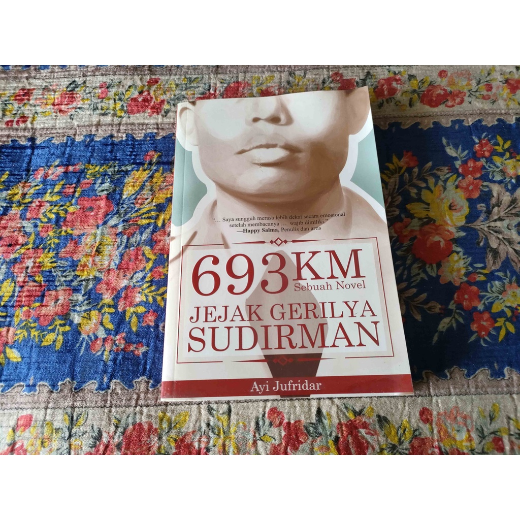 Jual BUKU 693KM JEJAK GERILYA SUDIRMAN - AYI JUFRIDAR | Shopee Indonesia