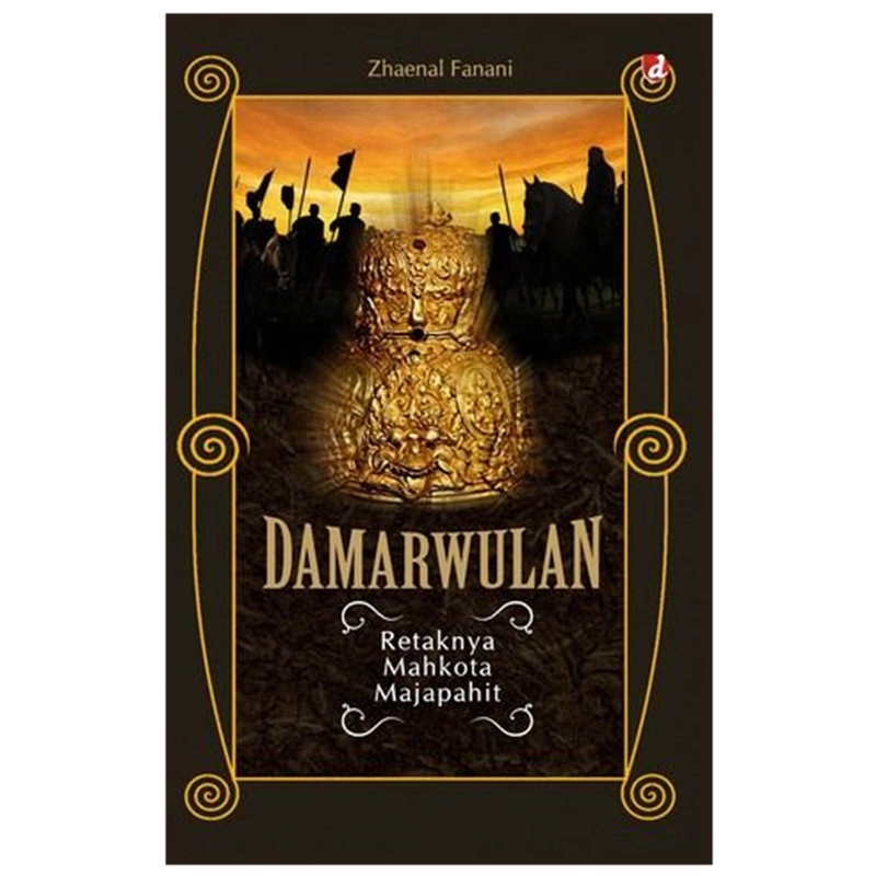 Jual Damarwulan; Retaknya Mahkota Majapahit | Shopee Indonesia