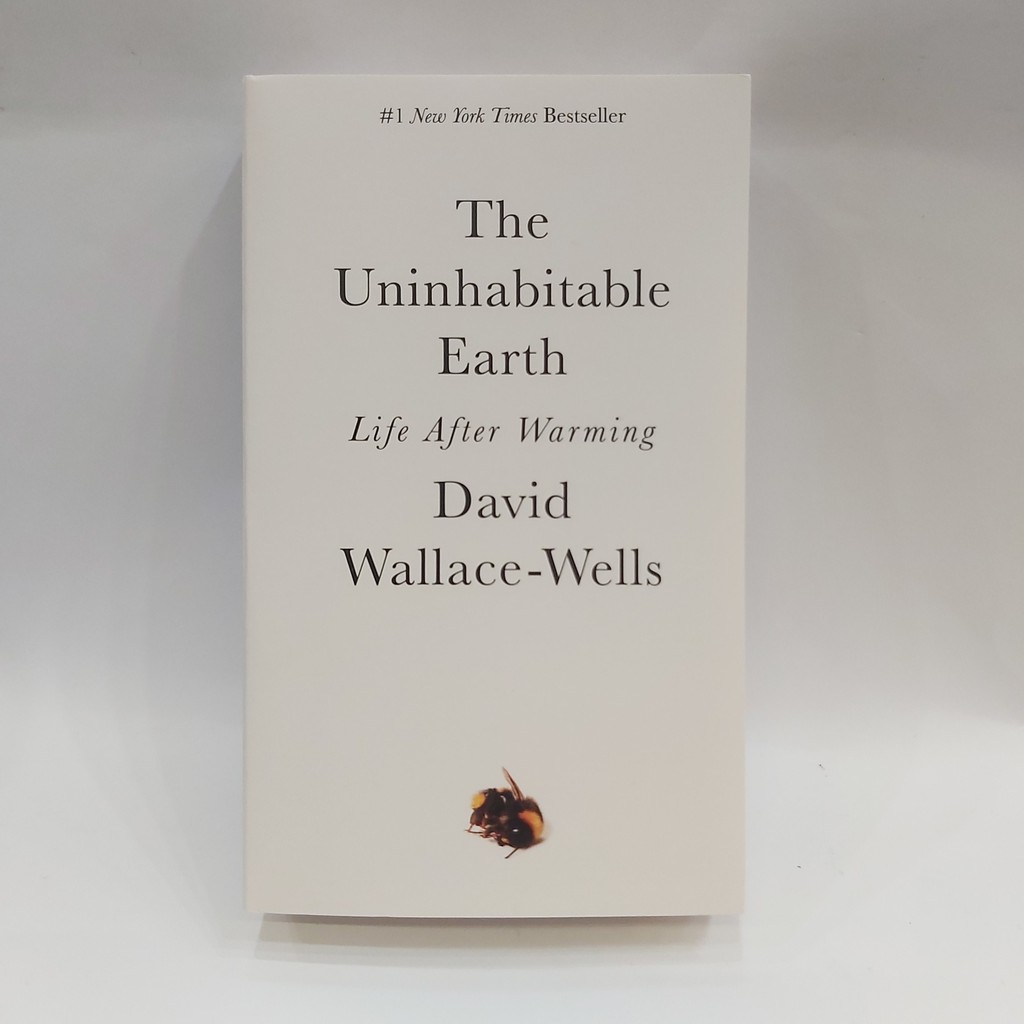Jual The Uninhabitable Earth : Life After Warming By David Wallace ...