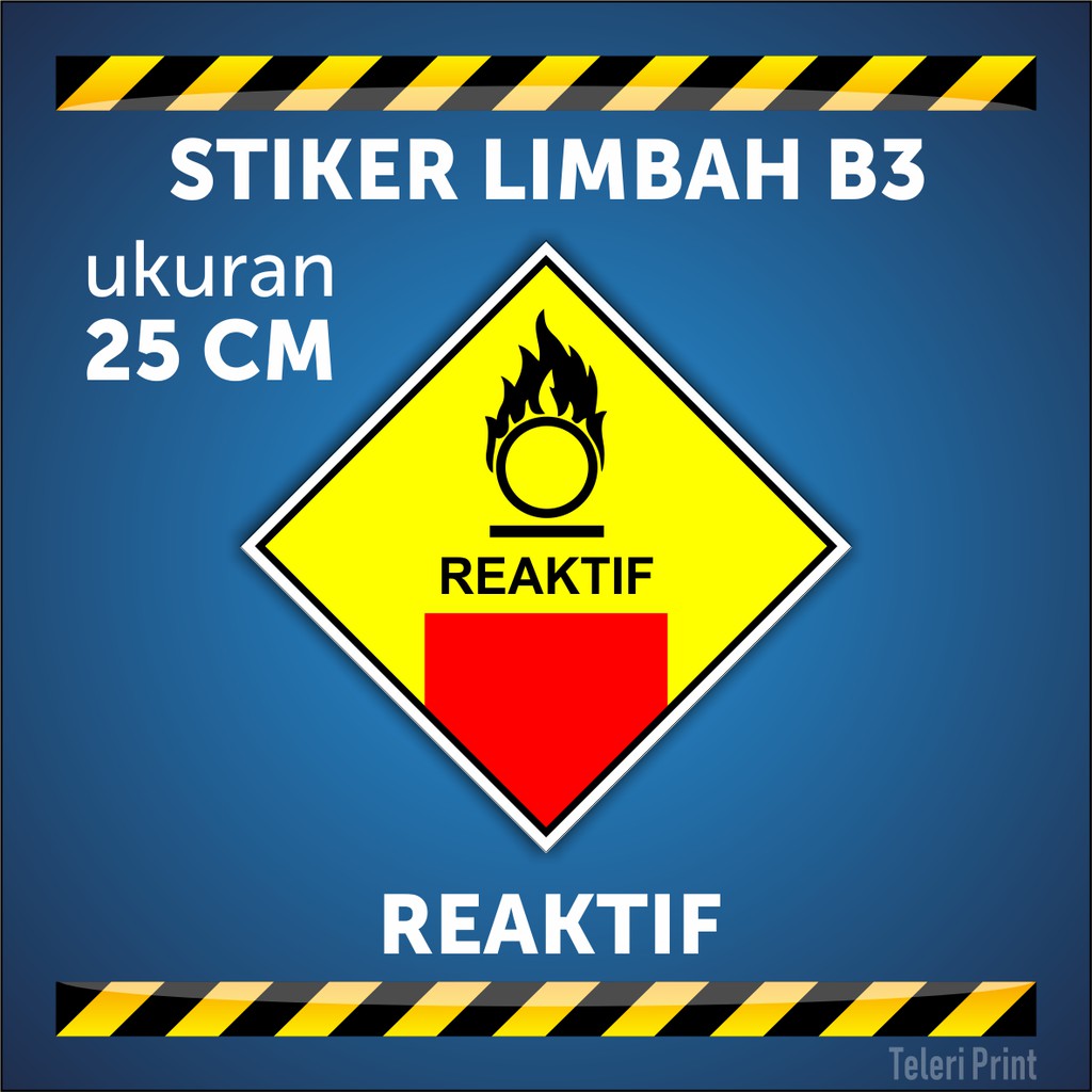 Jual Stiker Limbah B3 REAKTIF ukuran 25 cm | Shopee Indonesia
