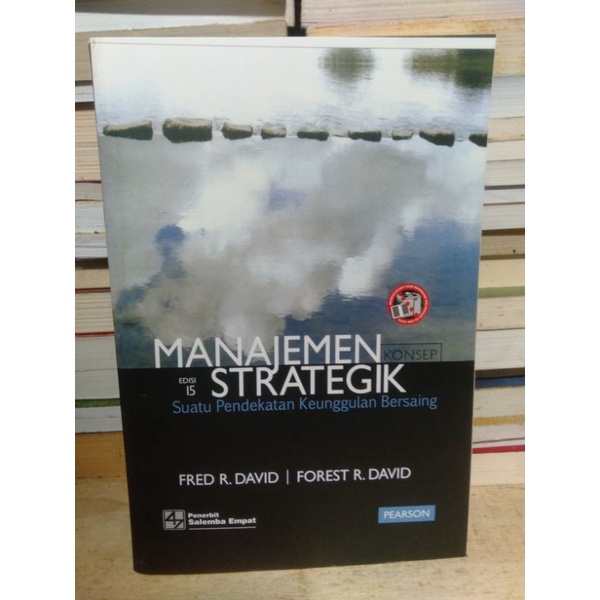 Jual buku Manajemen Strategik Edisi 15 By Fred R. David | Shopee Indonesia