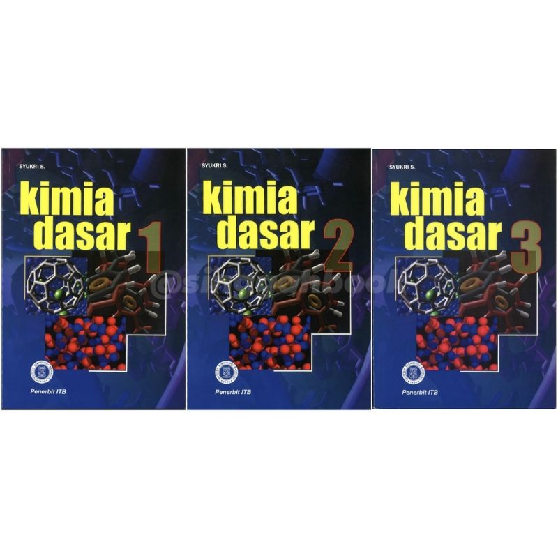 Jual Kimia Dasar 1,2,&3 Syukri S 1 SET | Shopee Indonesia