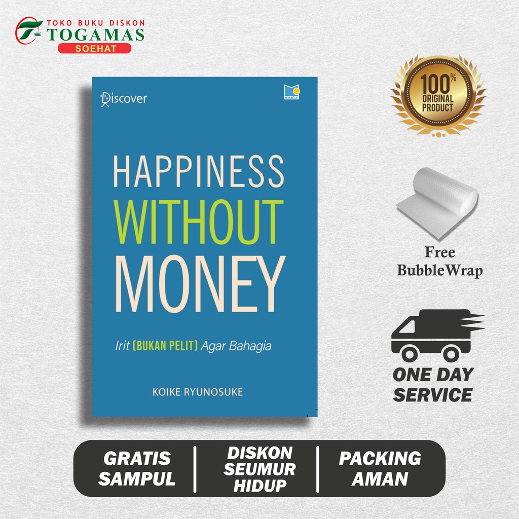 Jual Happiness Without Money: Hidup Irit (Bukan Pelit) Agar Bahagia ...