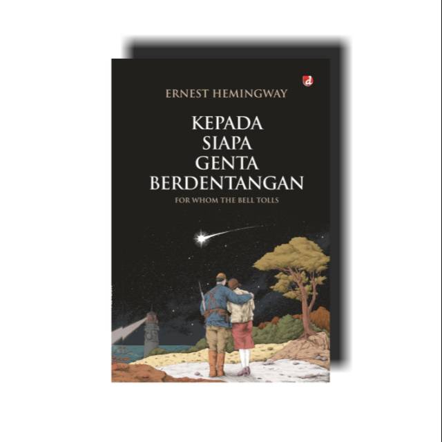 Jual Buku Kepada siapa genta berdentangan - Ernest Hemingway - Diva ...