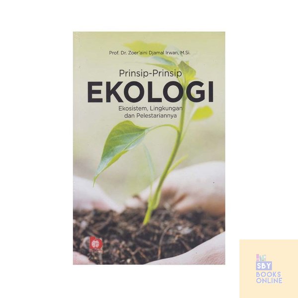 Jual PRINSIP-PRINSIP EKOLOGI Ekosistem Lingkungan dan Pelestariannya | Shopee Indonesia
