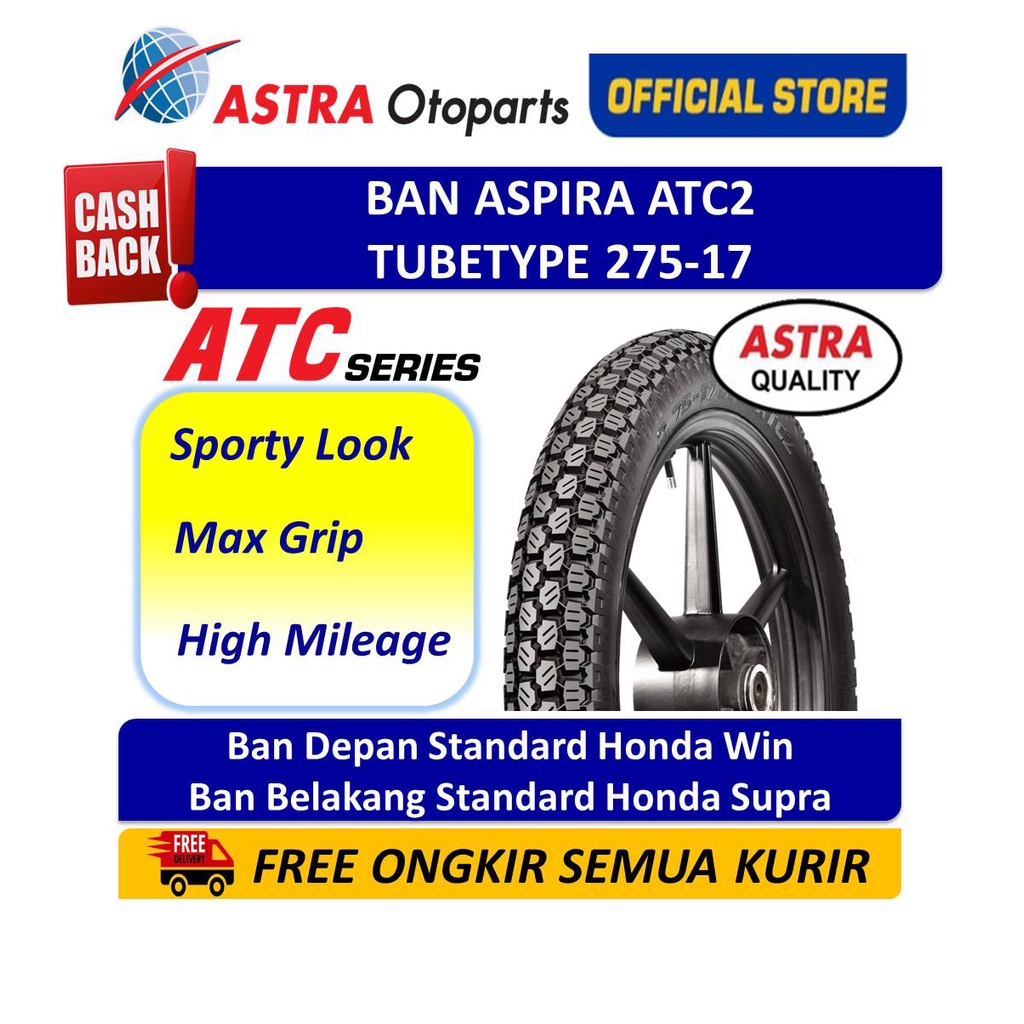 Jual Ban Aspira ATC 2 Tube Type 275-17 Untuk Ban Depan Standard Honda Win & Ban Belakang ...