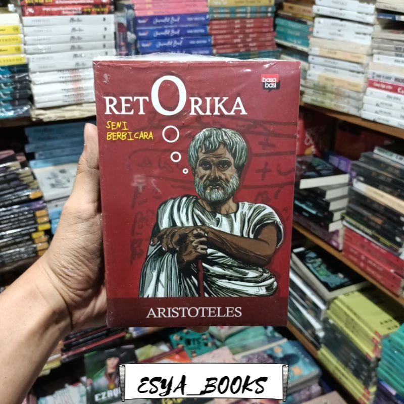 Jual Buku Retorika Seni Berbicara - ARISTOTELES | Shopee Indonesia Jual Buku Retorika Seni Berbicara - ARISTOTELES | Shopee Indonesia