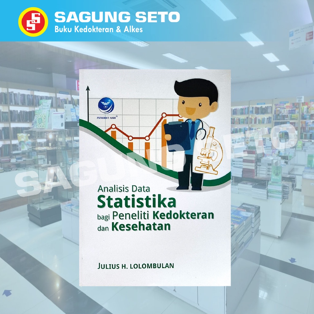 Jual BUKU ANALISIS DATA STATISTIK BAGI PENELITI KEDOKTERAN - JULIUS ...