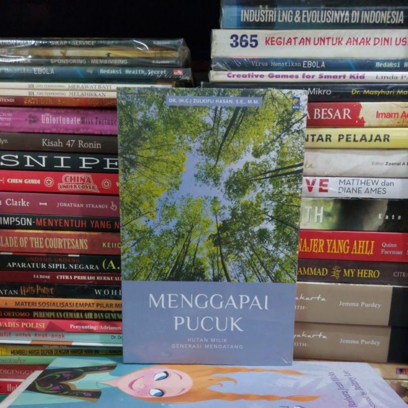 Jual BUKU ORIGINAL MENGGAPAI PUCUK HUTAN MILIK GENERASI MENDATANG DR H.C ZULKIFLI HASAN | Shopee ...