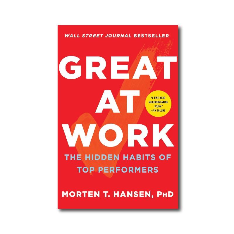 Jual Great at Work: The Hidden Habits of Top Performers - 9781476765822 ...