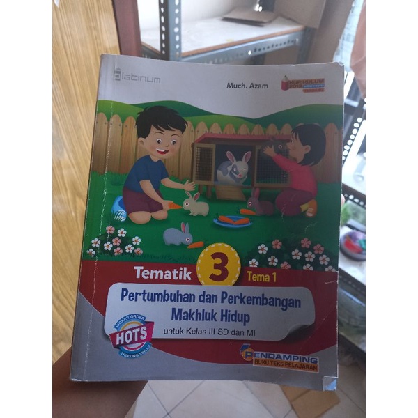 Jual Buku Pelajaran Tematik 3 Tema 1 Pertumbuhan dan Perkembangan Makhluk Hidup Platinum Tiga ...