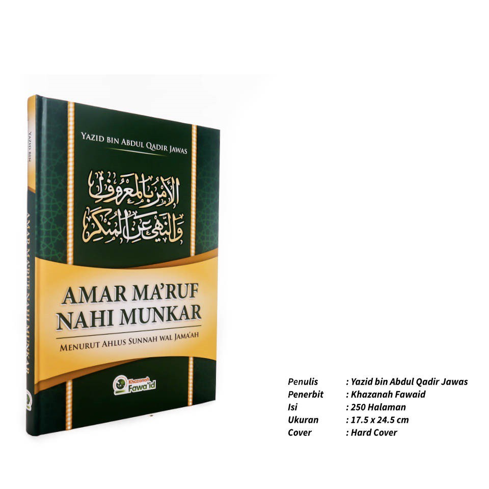 Jual BUKU AMAR MARUF NAHI MUNKAR MENURUT AHLUS SUNNAH WAL JAMAAH - KHAZANAH FAWAID | Shopee ...