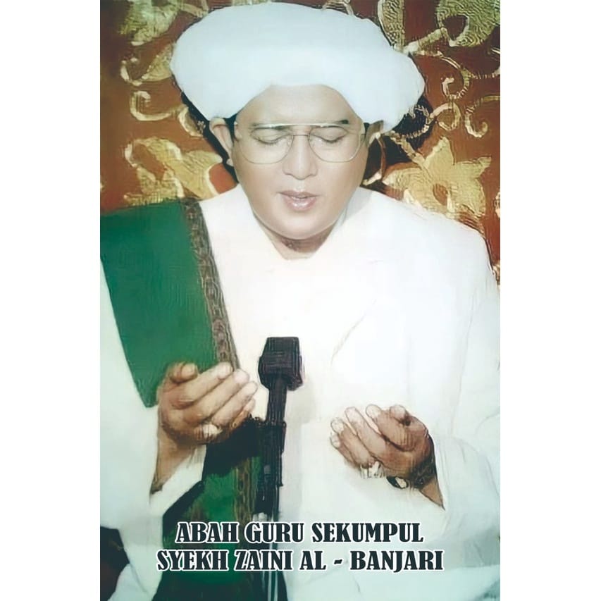 Jual Foto/poster abah guru sekumpul syekh zaini al-banjari foto kyai ...