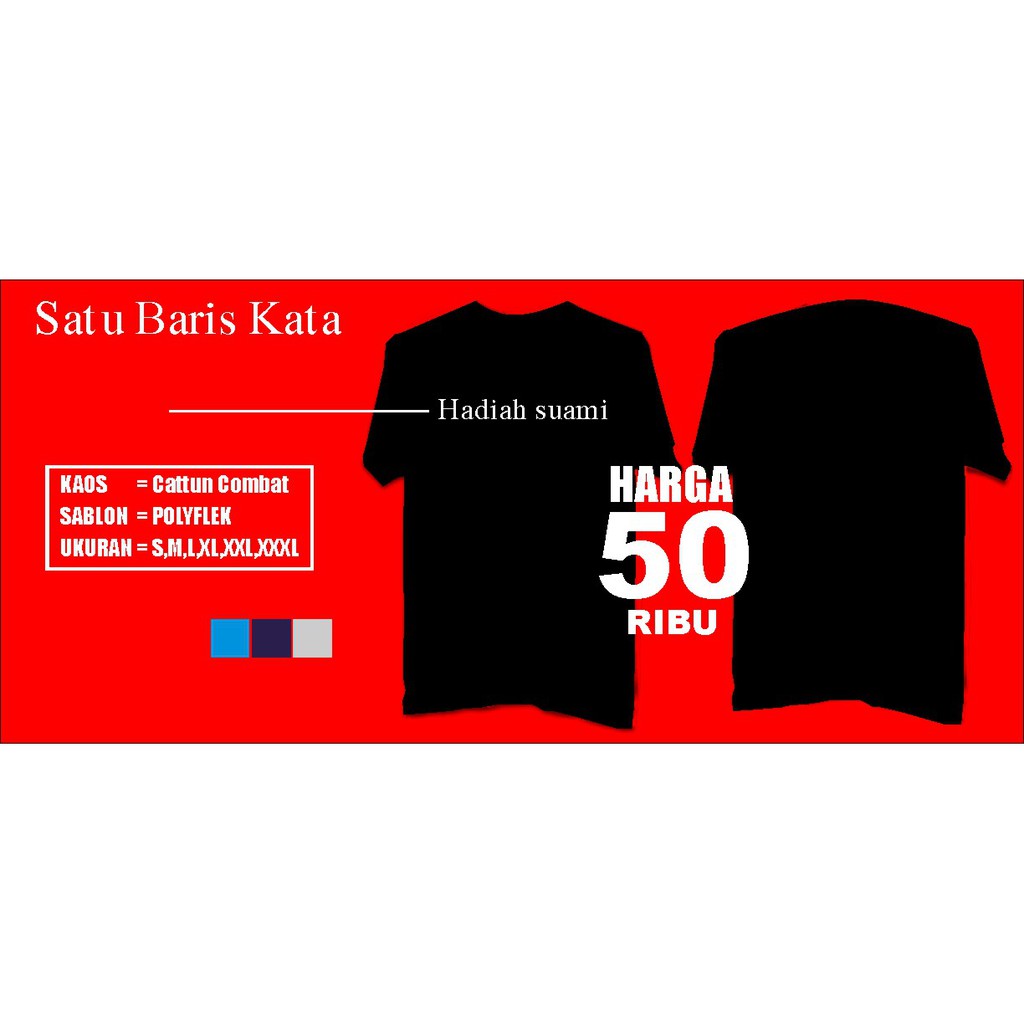 Jual Sablon Kaos Custom Satuan Bijian satu hari jadi Katun Combed 24s Bahan Adem Sablon dtf ...