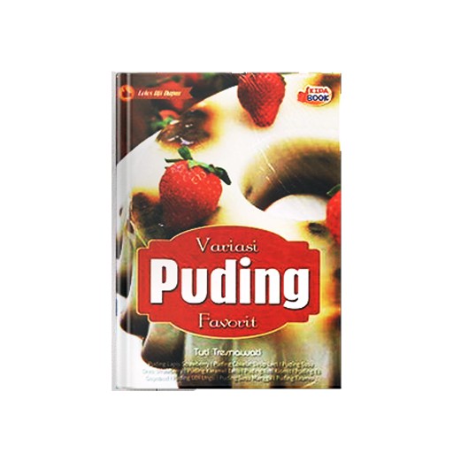 Jual BUKU RESEP MASAKAN VARIASI PUDING FAVORIT | Shopee Indonesia Jual BUKU RESEP MASAKAN VARIASI PUDING FAVORIT | Shopee Indonesia