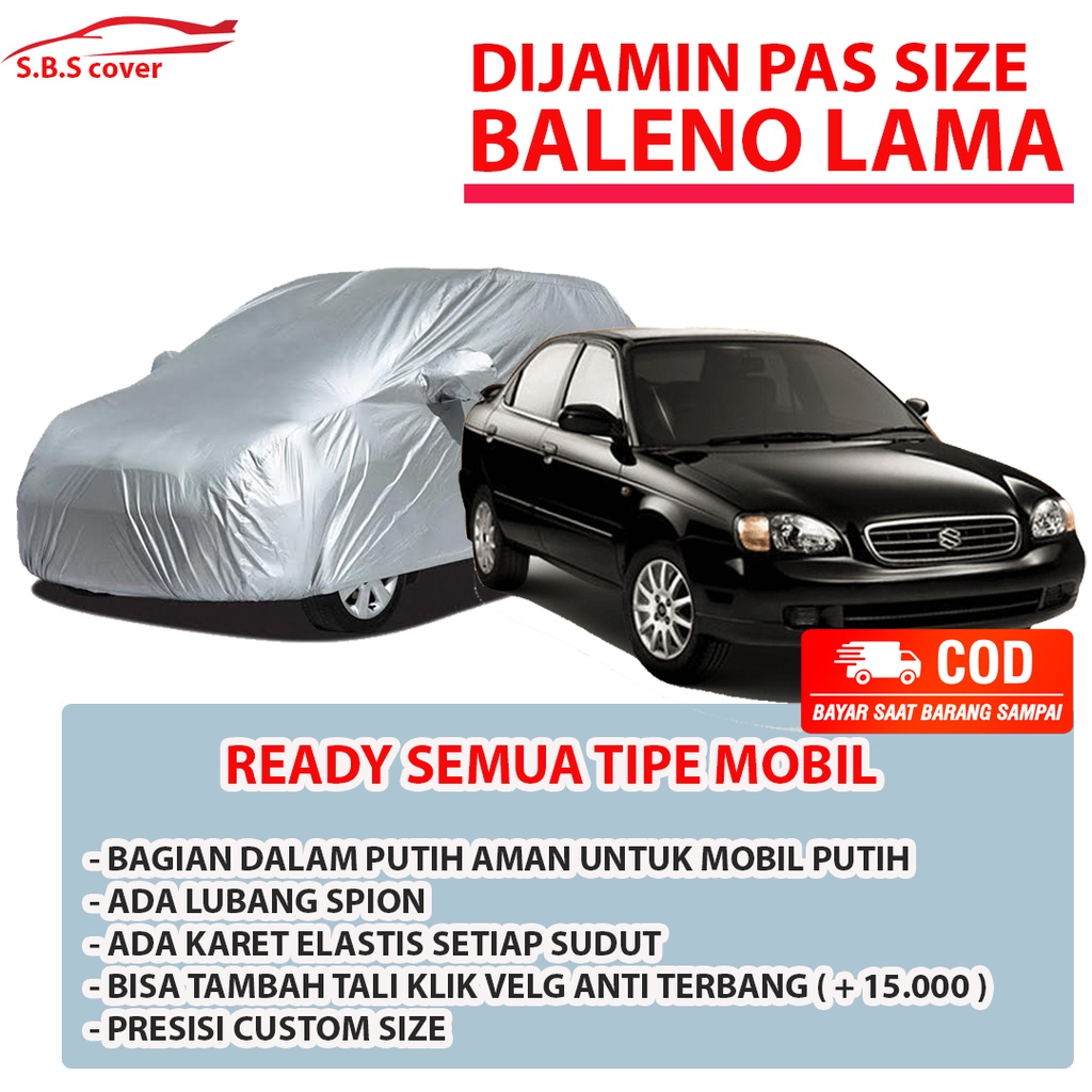 Jual Body Cover Mobil baleno Sarung Mobil Baleno lama/baleno old/soluna ...