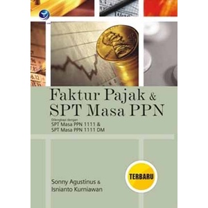 Jual Buku Faktur Pajak Dan SPT Masa PPN, Dilengkapi Dengan SPT Masa PPN III Dan SPT Masa PPN III ...