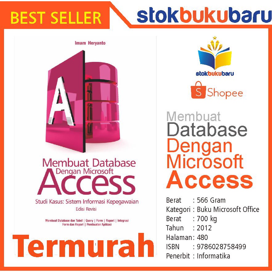 Jual Buku Membuat Database Dengan Microsoft Access | Shopee Indonesia