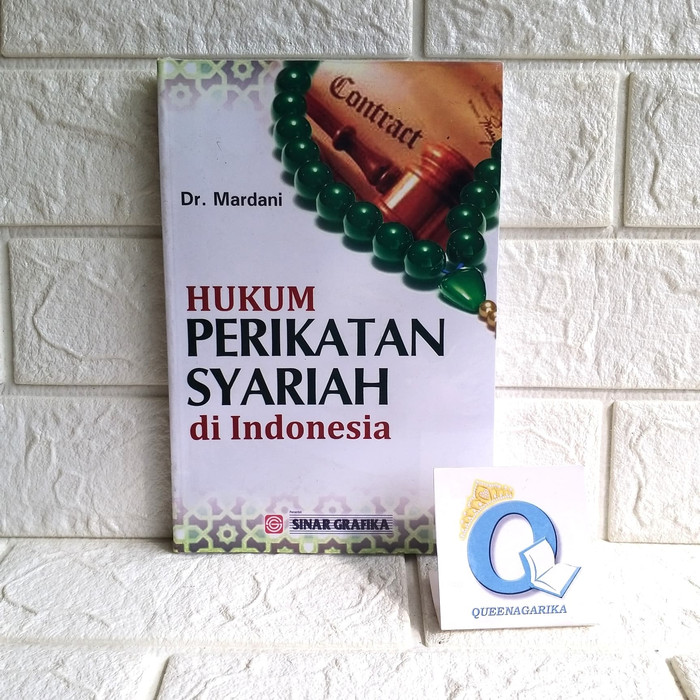 Jual BUKU HUKUM PERIKATAN SYARIAH DI INDONESIA Mardani SINAR GRAFIKA ...