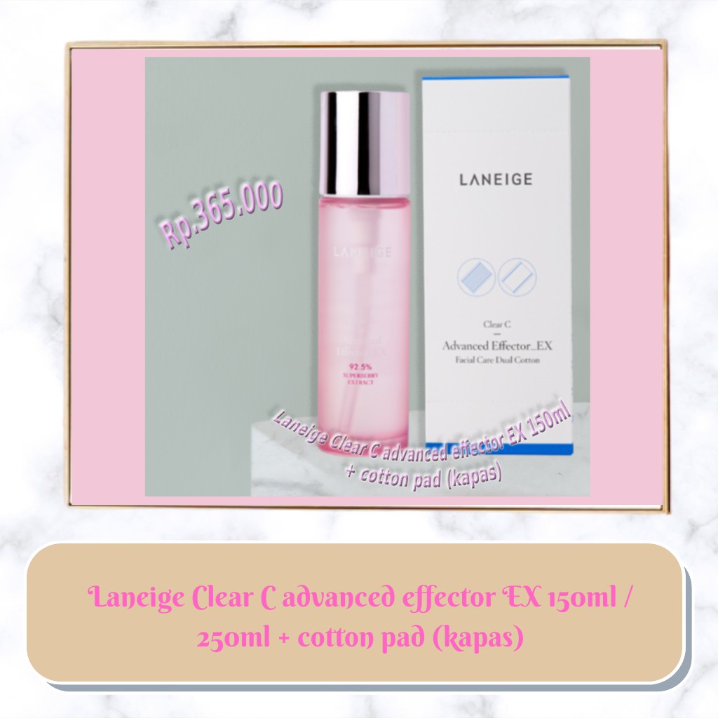 Jual Laneige Clear C advanced effector EX 150ml + cotton pad (kapas) | Shopee Indonesia