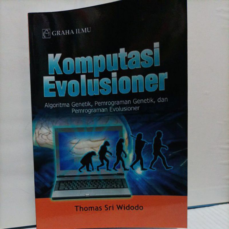 Jual Buku komputasi evolusioner algoritma genetika, pemograman genetika ... Jual Buku komputasi evolusioner algoritma genetika, pemograman genetika ...