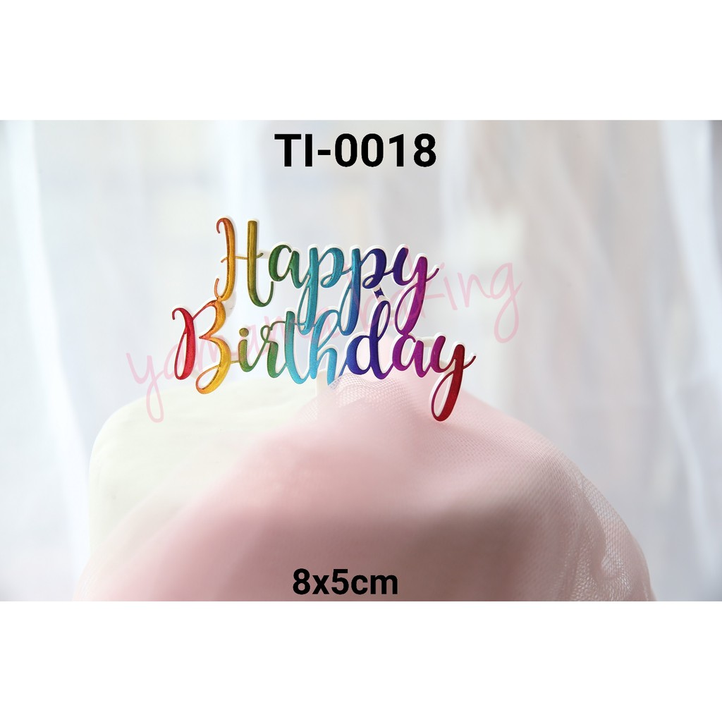 Jual GR-TI-0033 Cake topper hiasan kue tulisan plastik happy birthday aneka warna 1 yamama ...