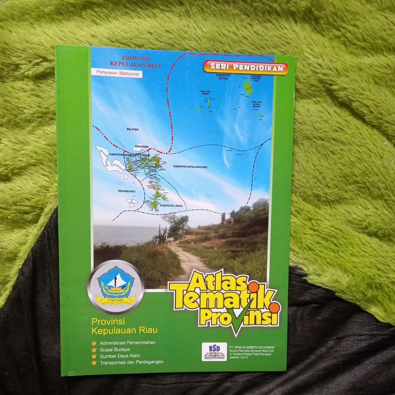 Jual ORIGINAL BUKU PETA ATLAS TEMATIK PROVINSI KEPULAUAN RIAU | Shopee Indonesia