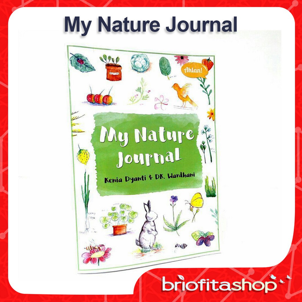 Jual Buku Aktivitas Anak Belajar Mengenal Alam My Nature Journal ...