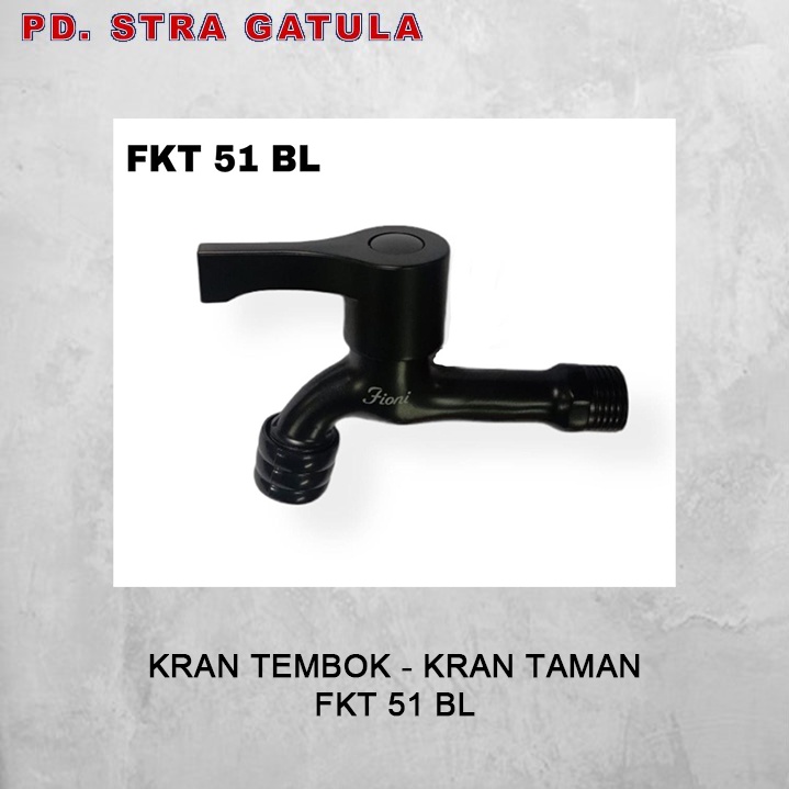 Jual Kran Tembok Fioni FKT 51 BL Hitam - Kran Taman Fioni FKT 51 BL | Shopee Indonesia