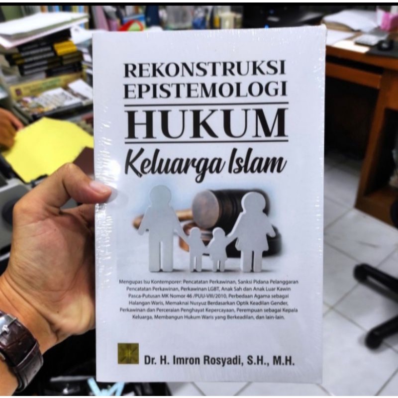 Jual BUKU REKONSTRUKSI EPISTEMOLOGI HUKUM KELUARGA ISLAM. Imron ORIGINAL PRENADA | Shopee Indonesia