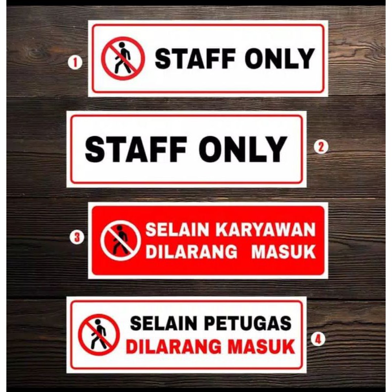 Jual STIKER STAFF ONLY SELAIN PETUGAS/KARYAWAN DILARANG MASUK sign ...