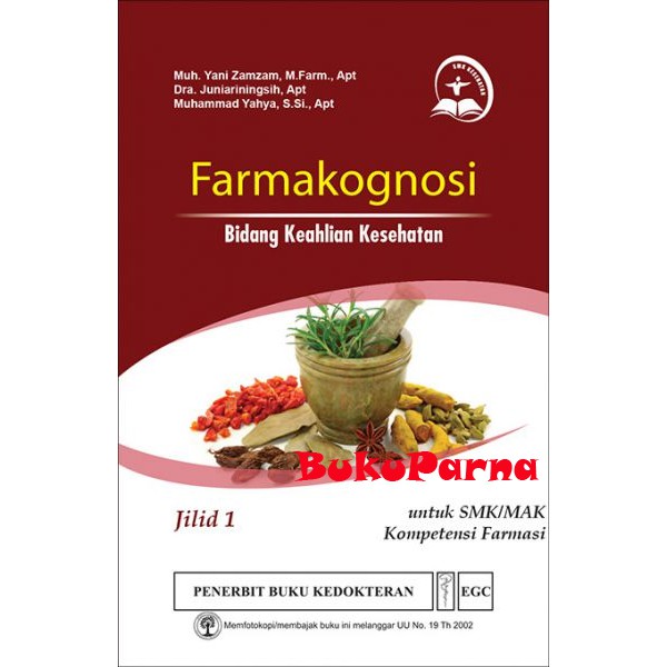 Jual Buku Farmakognosi Jilid 1 Bidang Keahlian Kesehatan (TIDAK UNTUK JAWA TENGAH) | Shopee ...