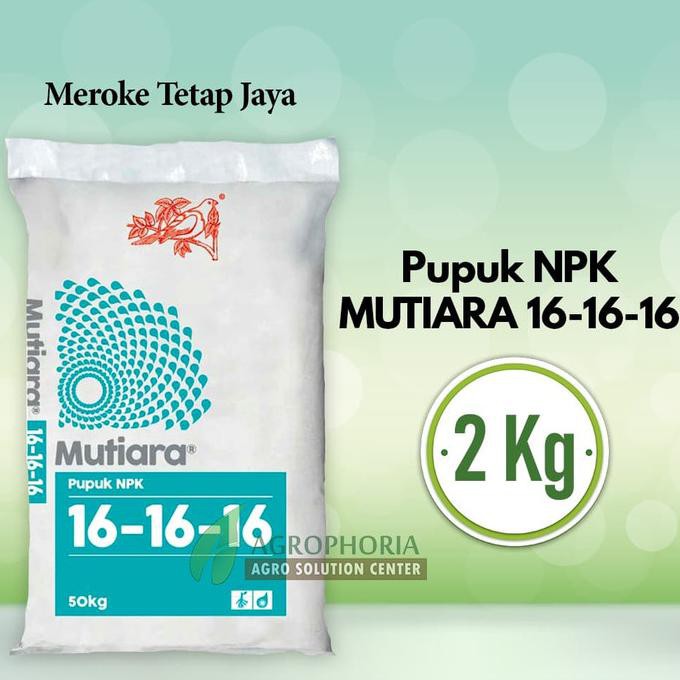 Jual Produk Ready Pupuk Npk Mutiara 16-16-16 Kemasan 2 Kg | Shopee Indonesia