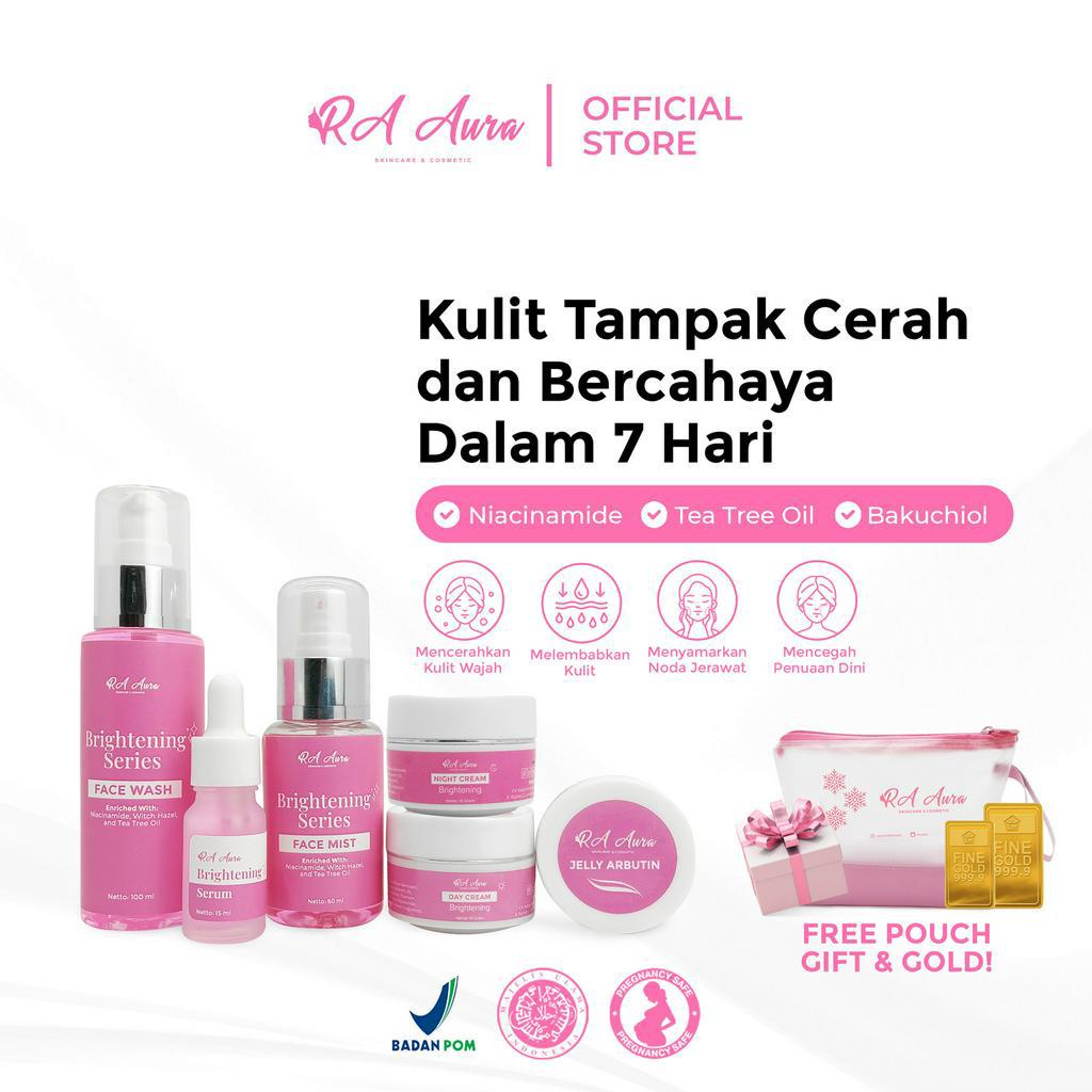 Jual BPOM Ra Aura Paket Whitening Series / Brightening / Cerah dalam 7 hari / Skincare BPOM ...