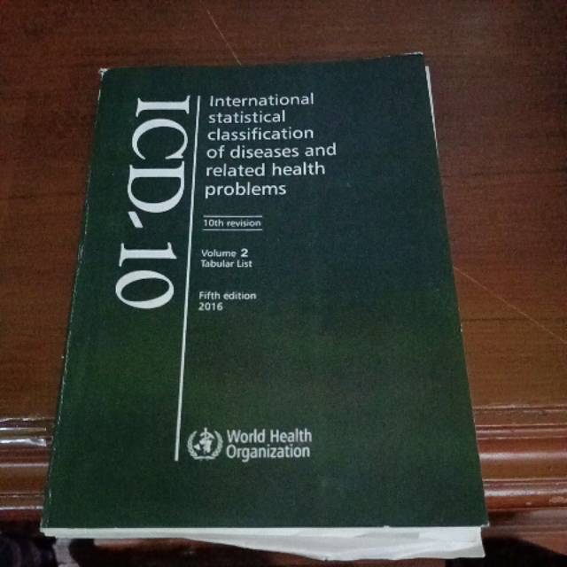 Jual ICD.10. internasional statistical classification of diseases ...