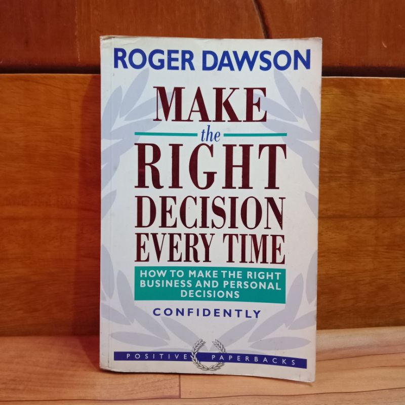 How To Make The Right Decision Every Time – NRRBG